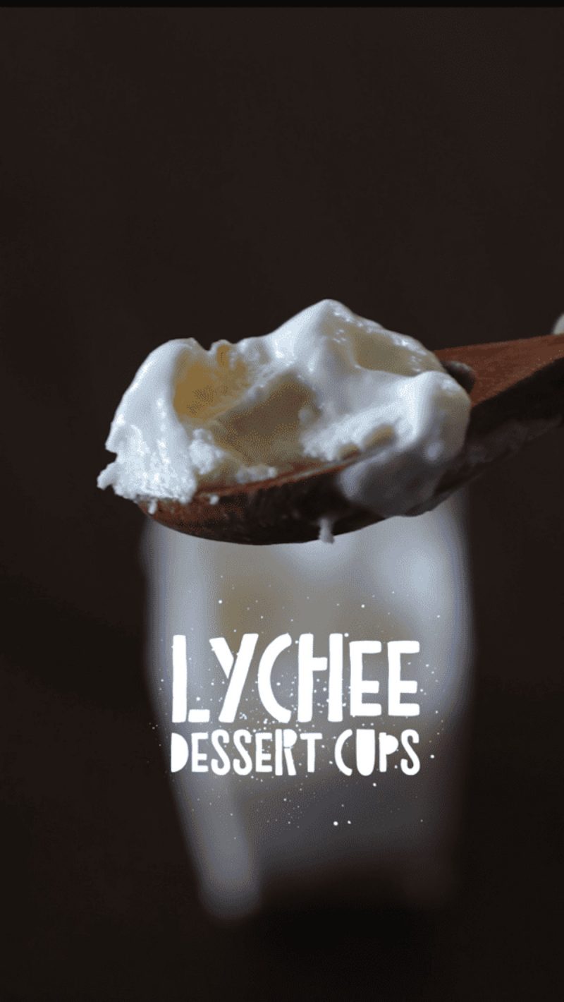 Lychee Dessert Cup - Shreya's Kitchen